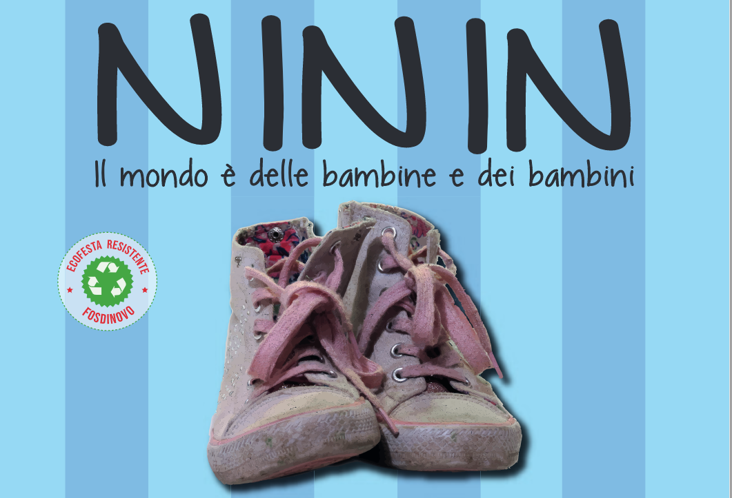 Ninin - Il mondo è delle bambine e dei bambini - Paesaggi della memoria